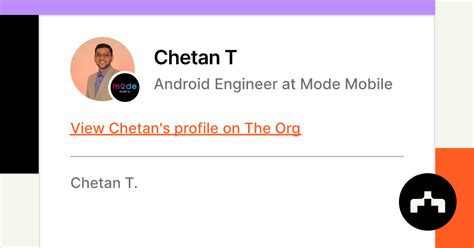 Chetan T Android Engineer At Mode Mobile The Org