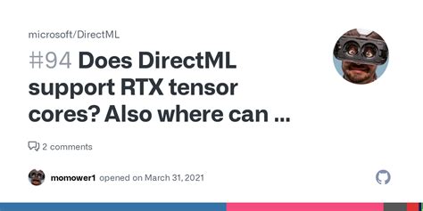 Does Directml Support Rtx Tensor Cores Also Where Can I Find Information About Meta Command