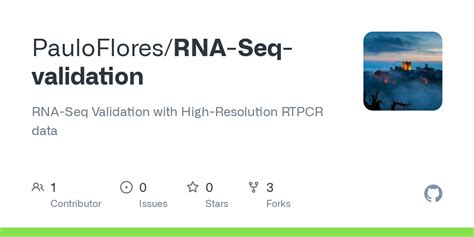 Github Pauloflores Rna Seq Validation Rna Seq Validation With High