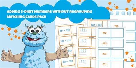 👉 Adding 3 Digit Numbers Without Regrouping Matching Cards Pack