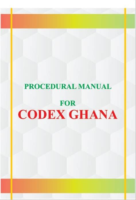 Ghana Procedural Manual For Codex