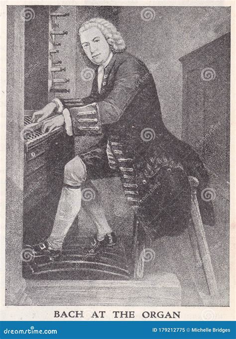 Vintage Illustration Of Bach At The Organ Editorial Image Image Of Encyclopaedia 1750 179212775