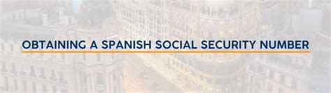 Social Security Number Spain Mts Relocation Spain