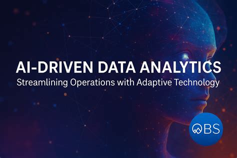 Ai Driven Data Analytics Streamlining Operations With Adaptive