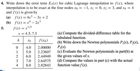 Solved 4 Write Down The Error Term E3x For Cubic Lagrange