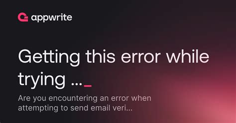Getting This Error While Trying To Send Email Verification From Server