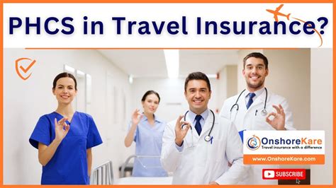 Phcs In Travel Insurance Youtube