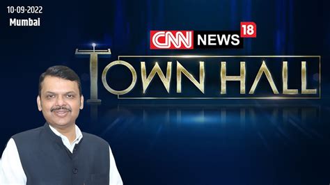 Shri Devendra Fadnavis On Cnnnews18 Town Hall Youtube