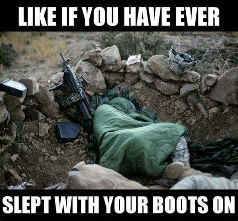 And Fully Clothed Helmet On Weapons Loaded Past Their Fukn Limitsrvn Military Life