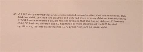 Solved Which Test I Need To Perform One Proportion