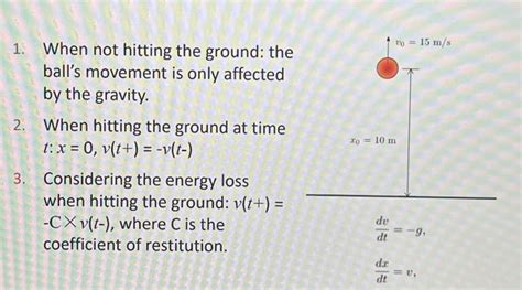 Solved Project 4 Simulation Of A Bouncing Ball A Ball Is