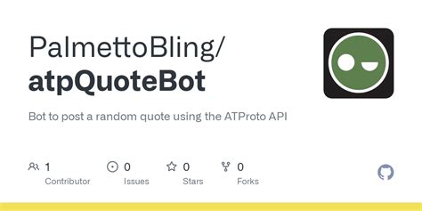 Github Palmettoblingatpquotebot Bot To Post A Random Quote Using