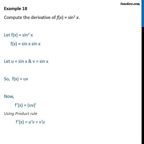 example 18 compute derivative of f x sin2 x chapter 13