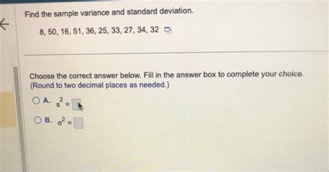 Solved Find The Sample Variance And Standard Deviation Chegg