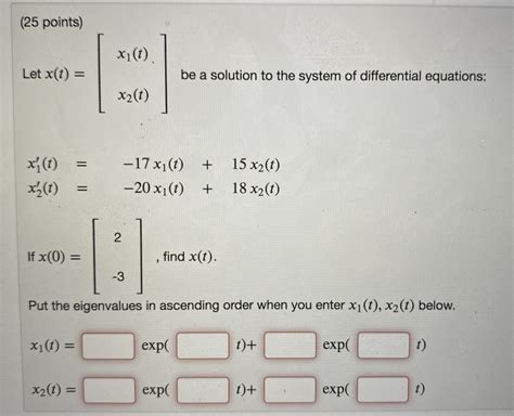 Solved Points Let X T X T X T Be A Solution To Chegg Com