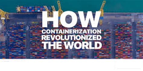 Why Containerization Is Revolutionizing It
