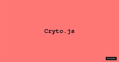 Cryptojs Codesandbox