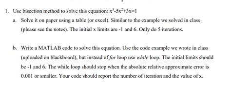 solved 1 use bisection method to solve this equation