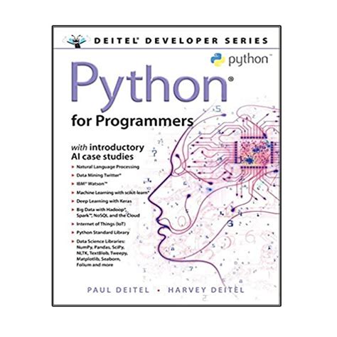 قیمت و خرید کتاب Python For Programmers With Introductory Ai Case