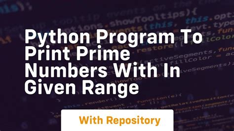 Python Program To Print Prime Numbers With In Given Range Youtube