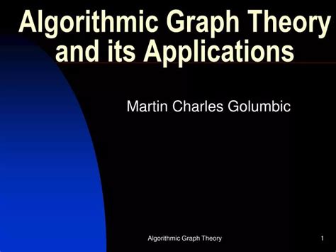 Ppt Algorithmic Graph Theory And Its Applications Powerpoint
