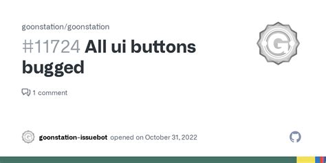 All Ui Buttons Bugged · Issue 11724 · Goonstationgoonstation · Github