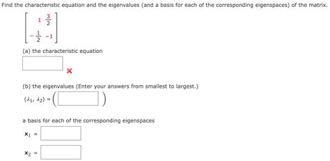 Solved Find The Characteristic Equation And The Eigenvalues