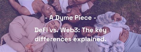 Dana Love Phd On Linkedin What Is Defi Defi Vs Web3 The Key