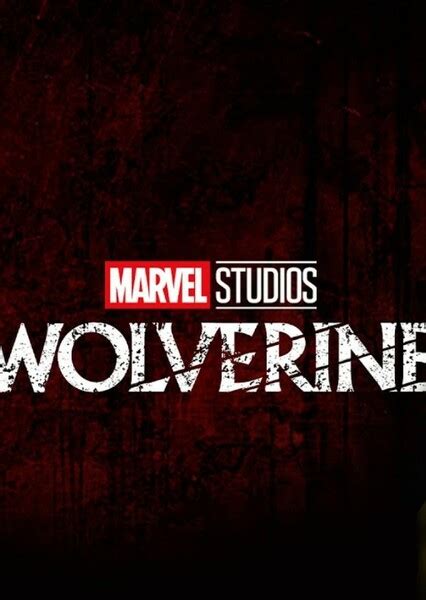 Wolverine Mcu Movie Fan Casting On Mycast