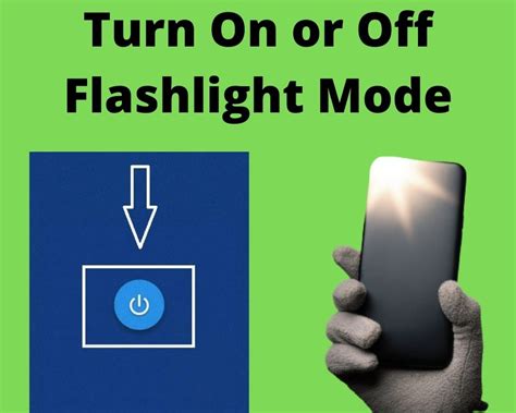 How To Turn On Or Off Flashlight Mode On Android Phone
