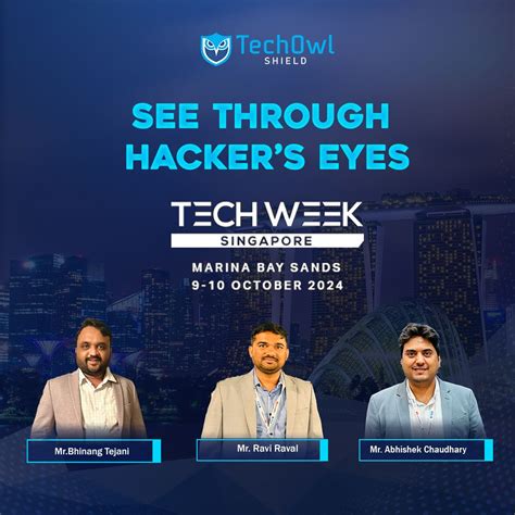 Techowl On Linkedin Techowlshield Cybersecurity Techweeksingapore Digitalsecurity…