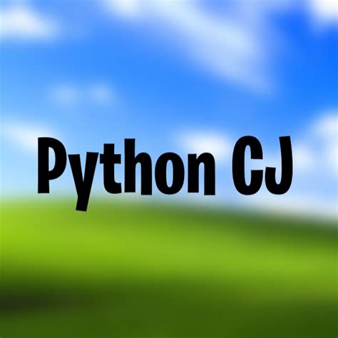Python Cj Youtube Python Cj Youtube