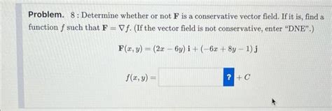 Solved Problem Determine Whether Or Not F Is A Chegg