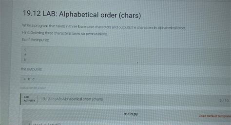 solved 19 12 lab alphabetical order chars write a program