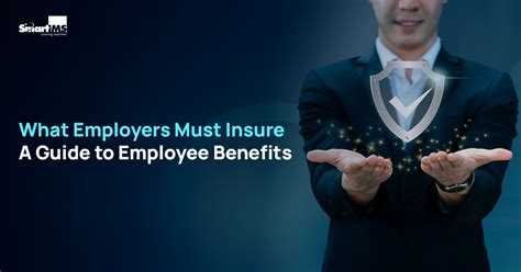 What Employers Must Insure A Guide To Employee Benefits Smart Ims