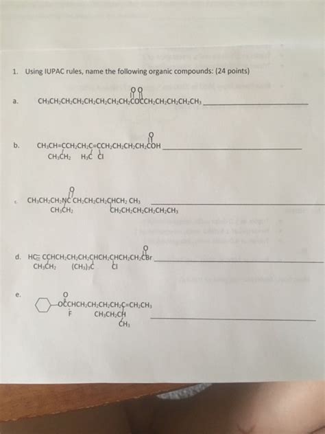 Solved 1 Using Iupac Rules Name The Following Organic