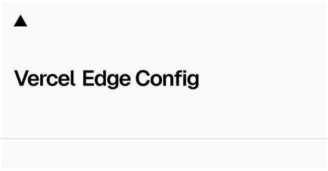 vercel edge config