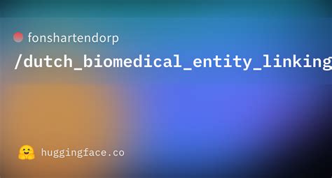 Fonshartendorpdutchbiomedicalentitylinking · Hugging Face