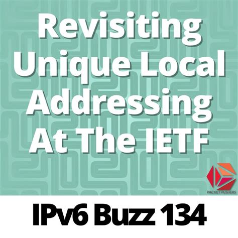 Nick Buraglio On Linkedin Ipv6 Buzz 134 Revisiting Unique Local Addressing At The Ietf