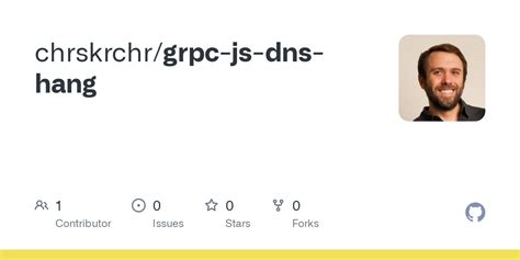 GitHub Chrskrchr Grpc Js Dns Hang