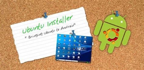 Install And Run Ubuntu On Your Android Device With Ubuntu Installer Download Now Redmond Pie