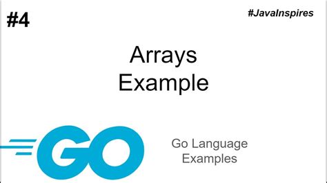 Arrays Example Go Language Examples Java Inspires Youtube