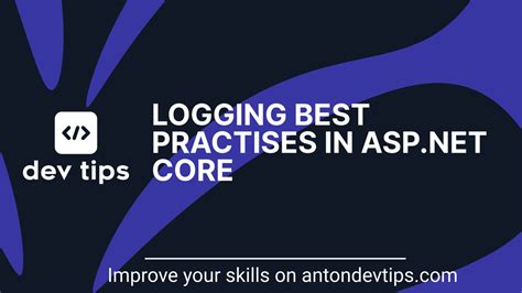 logging best practices in asp core
