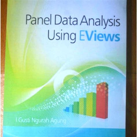 Jual Buku Panel Data Analysis Using Eviews Indonesiashopee Indonesia