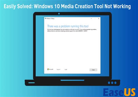 Fixed Windows 10 Media Creation Tool Not Working