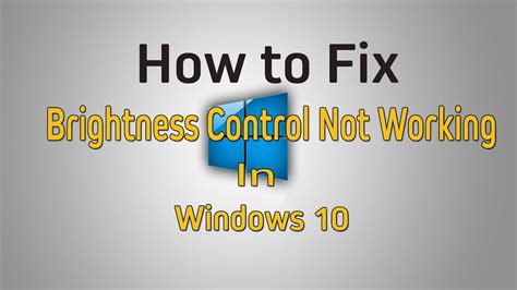 How To Fix Windows 10 Brightness Control Not Working Display Adapter Not Working Youtube