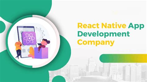 React Native App Development Company Revolutionizing Mobile Solutions