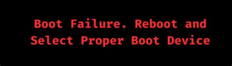 Boot Failure Reboot And Select Proper Boot Device In Hyper V