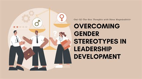 Breaking Down Barriers Strategies For Promoting Gender Equality In Leadership Developments
