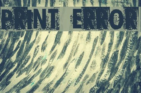 Print Error Font FFonts Net